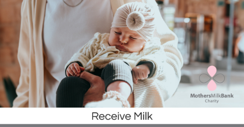 Receive Milk - Mothers Milk Bank Charity